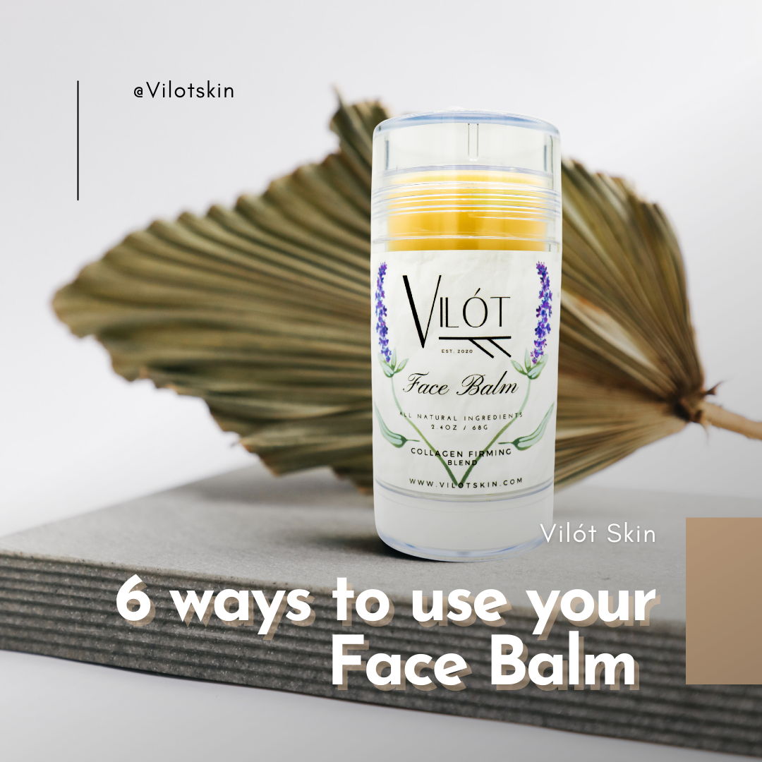 6 Ways to Use your Face Balm – Vilot Skin